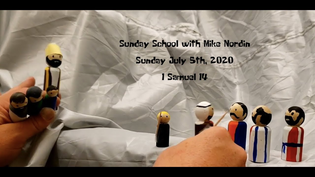 Sunday School Lesson, July 5, 2020, 1 Samuel 14 - YouTube