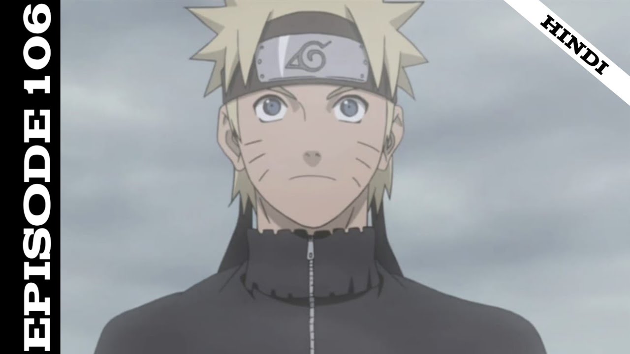 Naruto Shippuden Episode 106 in Hindi - YouTube