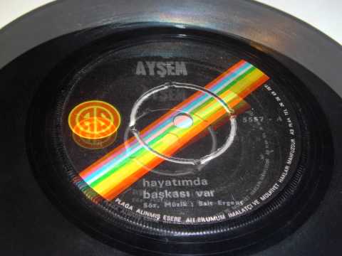 ayşem hayatımda başkası var , aşk hastasıyım PLAK RECORD 7\