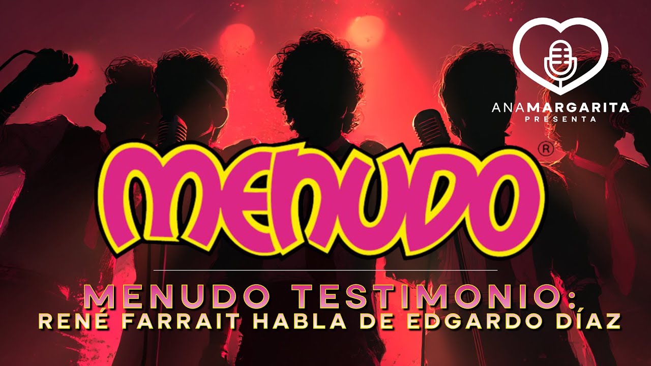 Menudo Testimonio: René Farrait Habla de Edgardo Díaz - YouTube