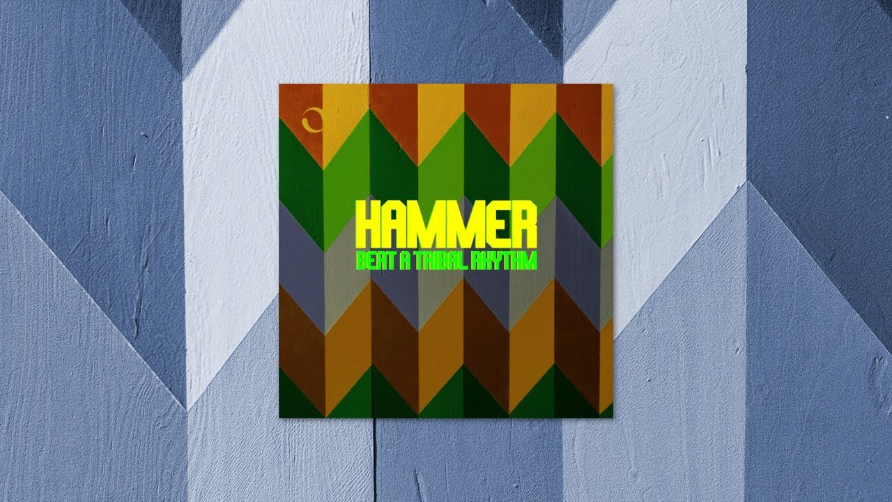 Hammer - Beat A Tribal Rhythm - YouTube