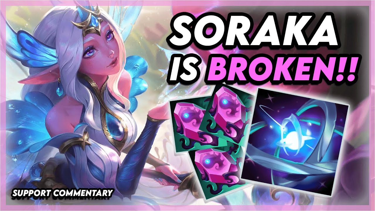 NEW SORAKA BUILD IS OP? | Learn How to Play Soraka in GOLD Elo ...