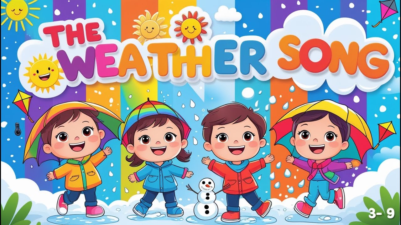 The Weather Song Sing Along | Nursery Rhyme - YouTube