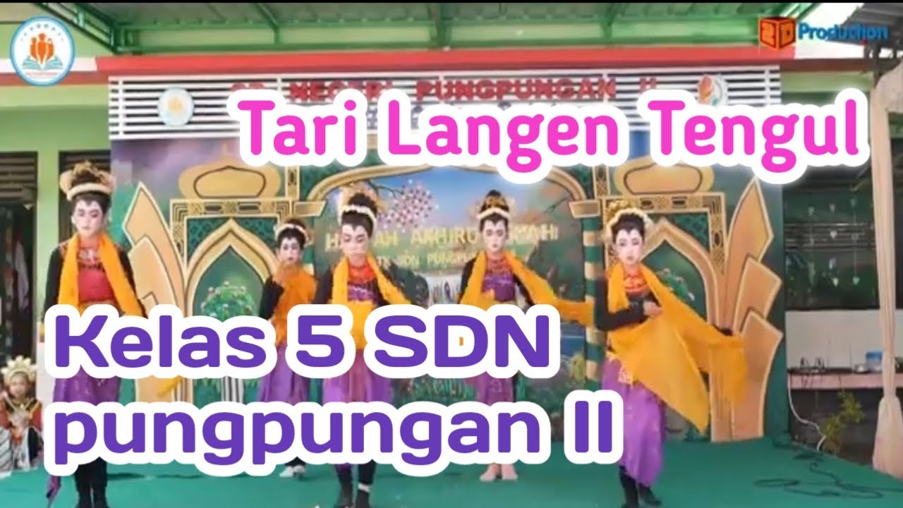 Tari Langen Tengul Kls 5 SDN Pungpungan II - YouTube