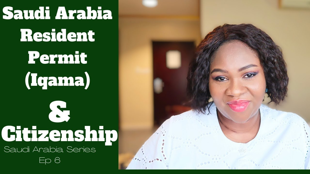 Saudi Arabia Resident Permit Iqama & Citizenship | Iqama Renewal and ...