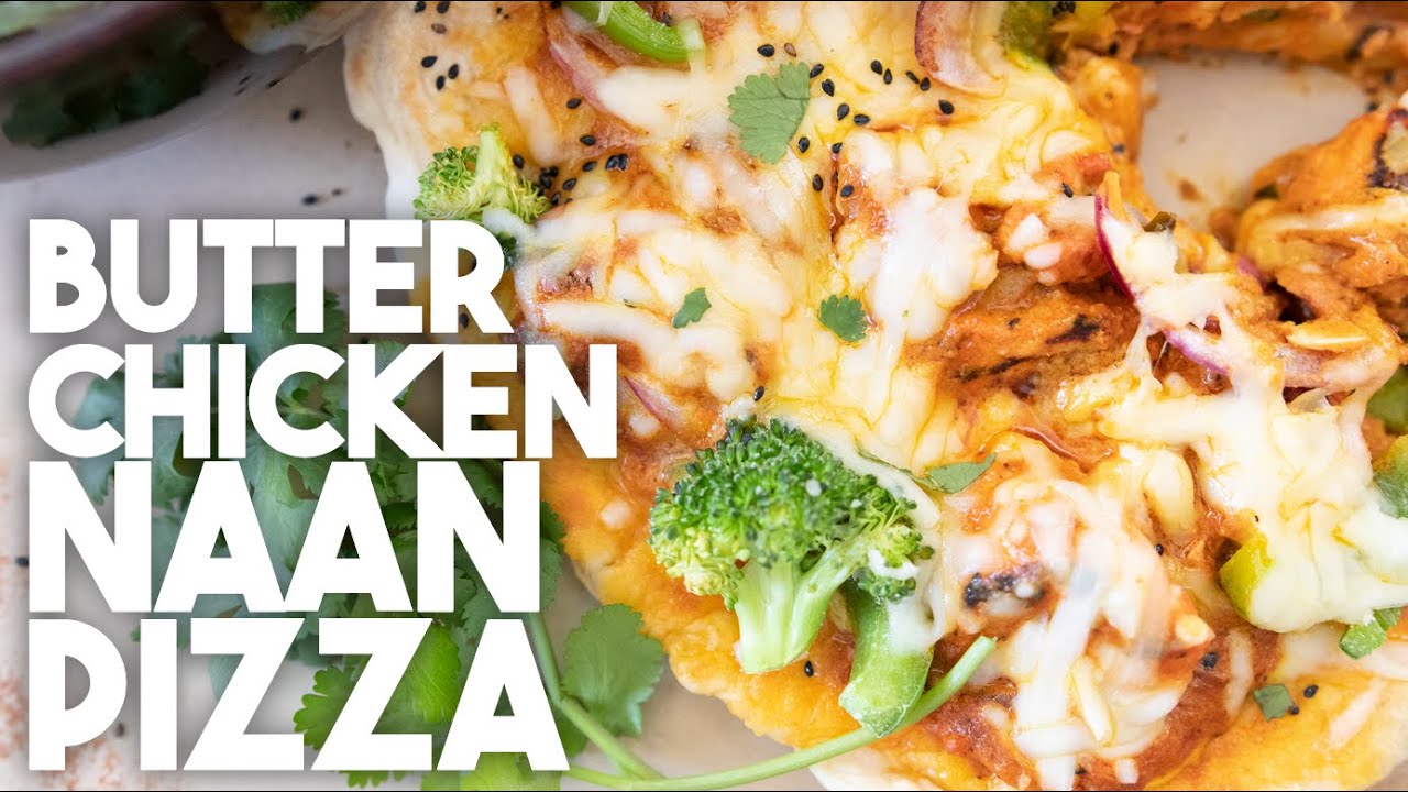 Best Butter Chicken Naan Pizza | Quick and easy stovetop recipe ...