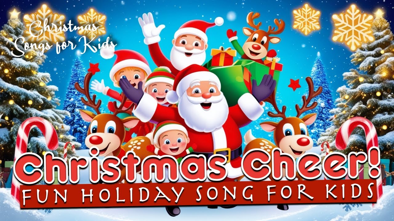 Christmas Cheer for Kids | Fun Holiday Song with Colorful Images! - YouTube