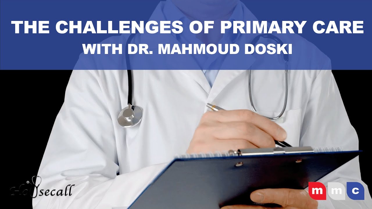 The Challenges of Primary Care - YouTube