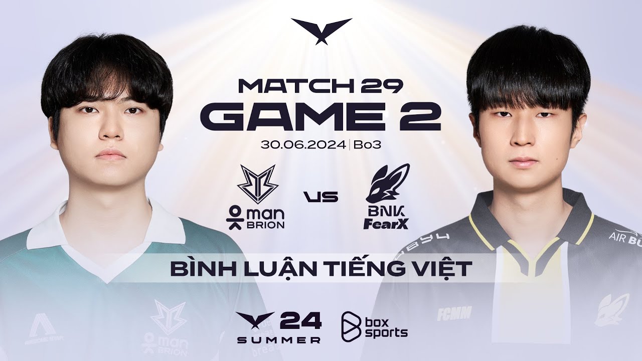 [30.06.2024] BRO vs FOX | Game 2 | Bình Luận Tiếng Việt | LCK Mùa Hè ...
