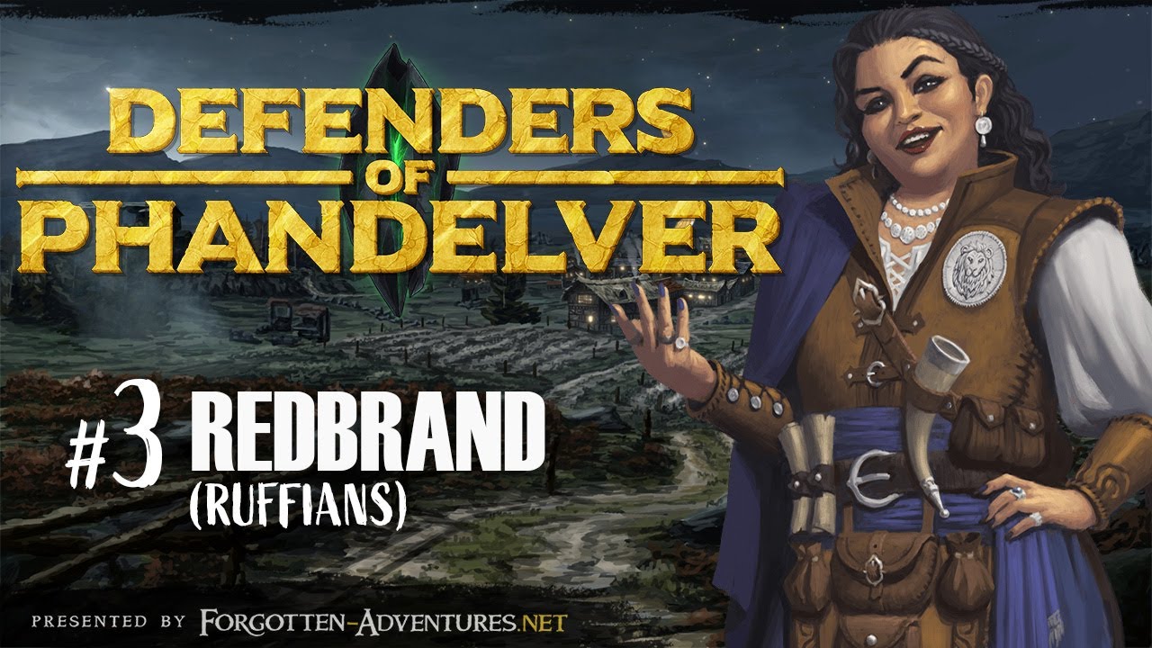 Defenders of Phandelver Episode 3 - Redbrand | A DnD Actual Play - YouTube