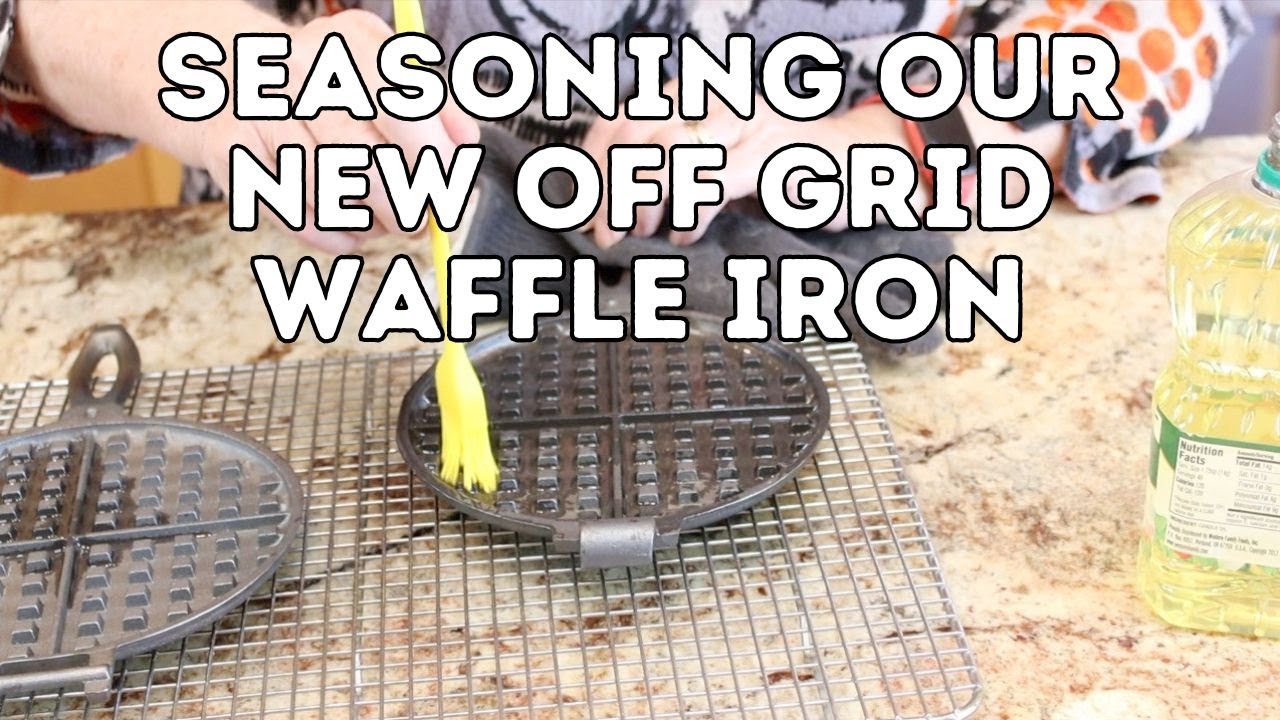 Seasoning Our New Off Grid Waffle Iron - YouTube