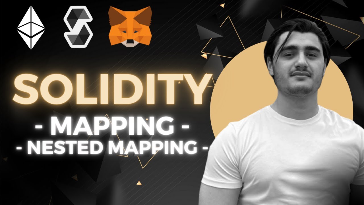 8- SOLIDITY EĞİTİM SERİSİ - Mapping - Nested Mapping - YouTube