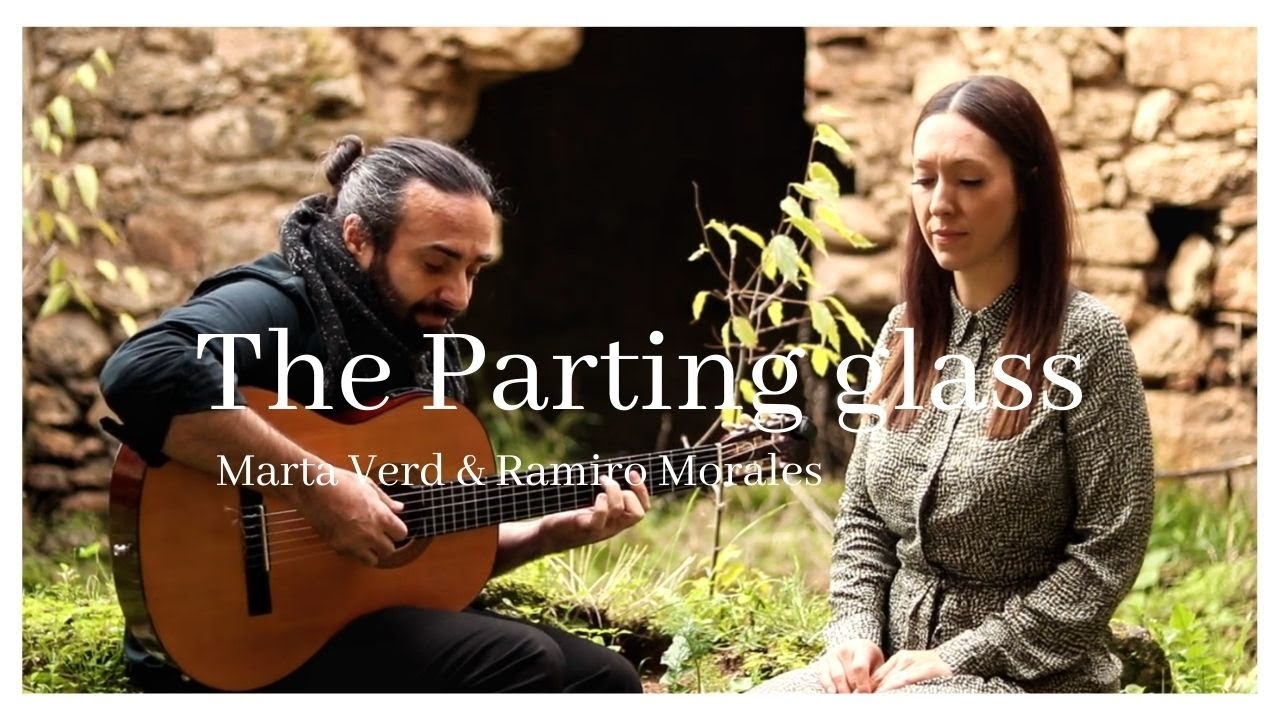 The Parting Glass - YouTube