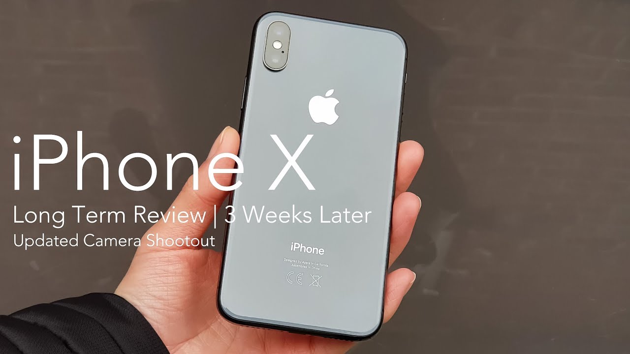 3 Weeks Later | Apple iPhone X Long Term Review | Updated Camera ...