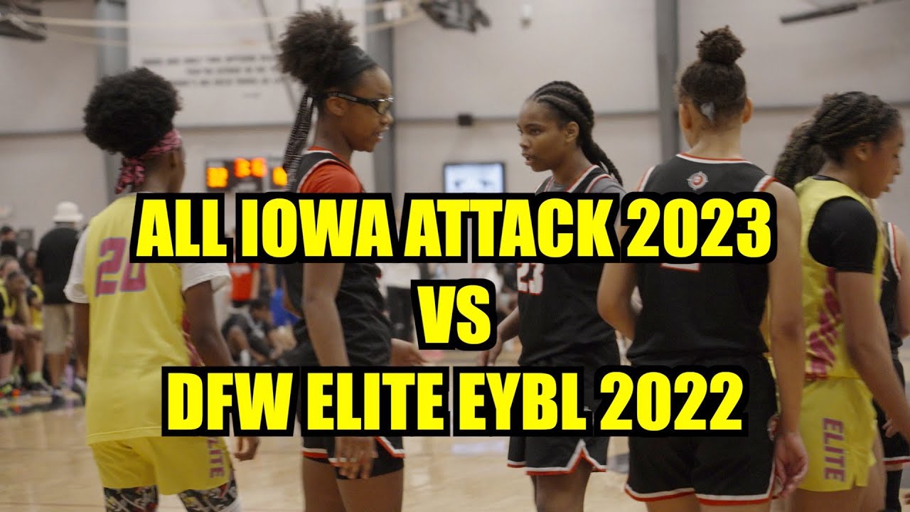 All Iowa Attack 16u vs DFW Elite EYBL 2022 - YouTube