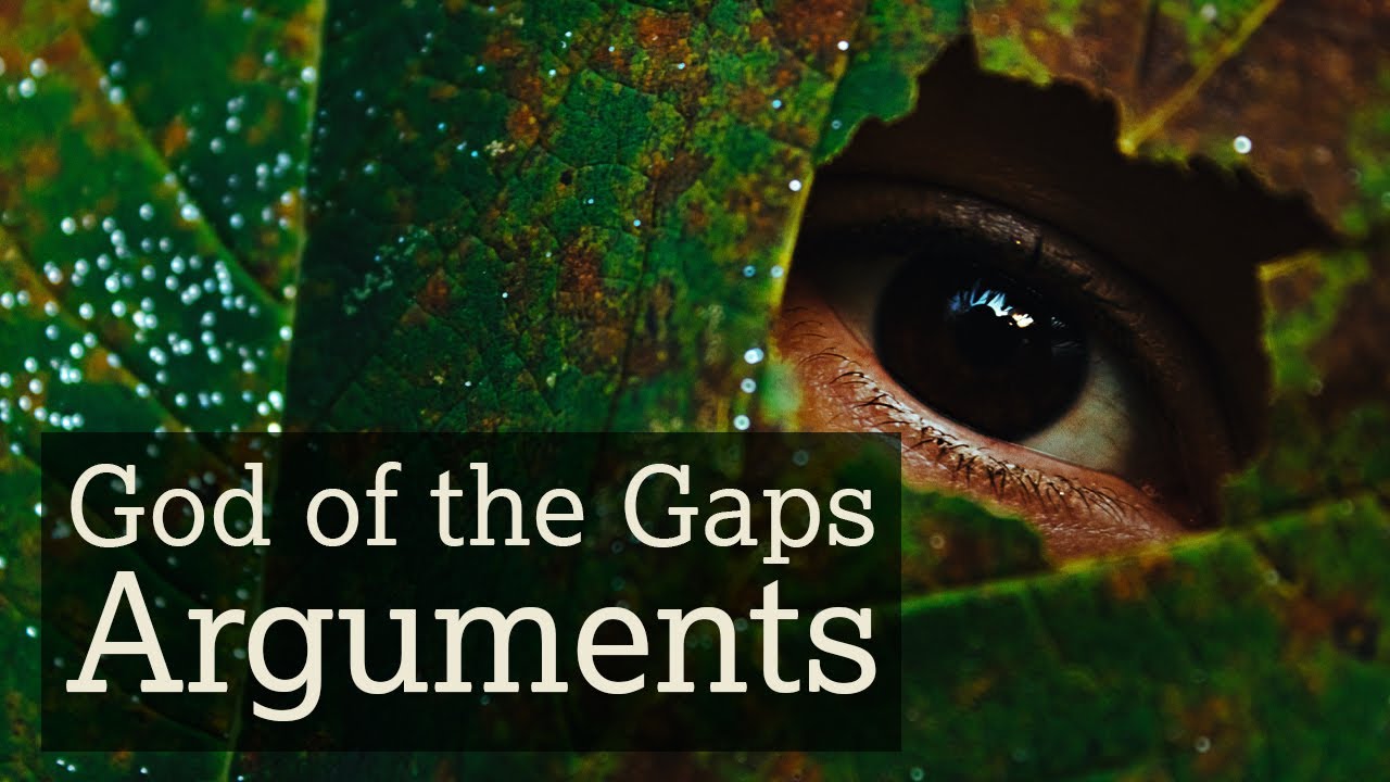 God of the gaps arguments - YouTube