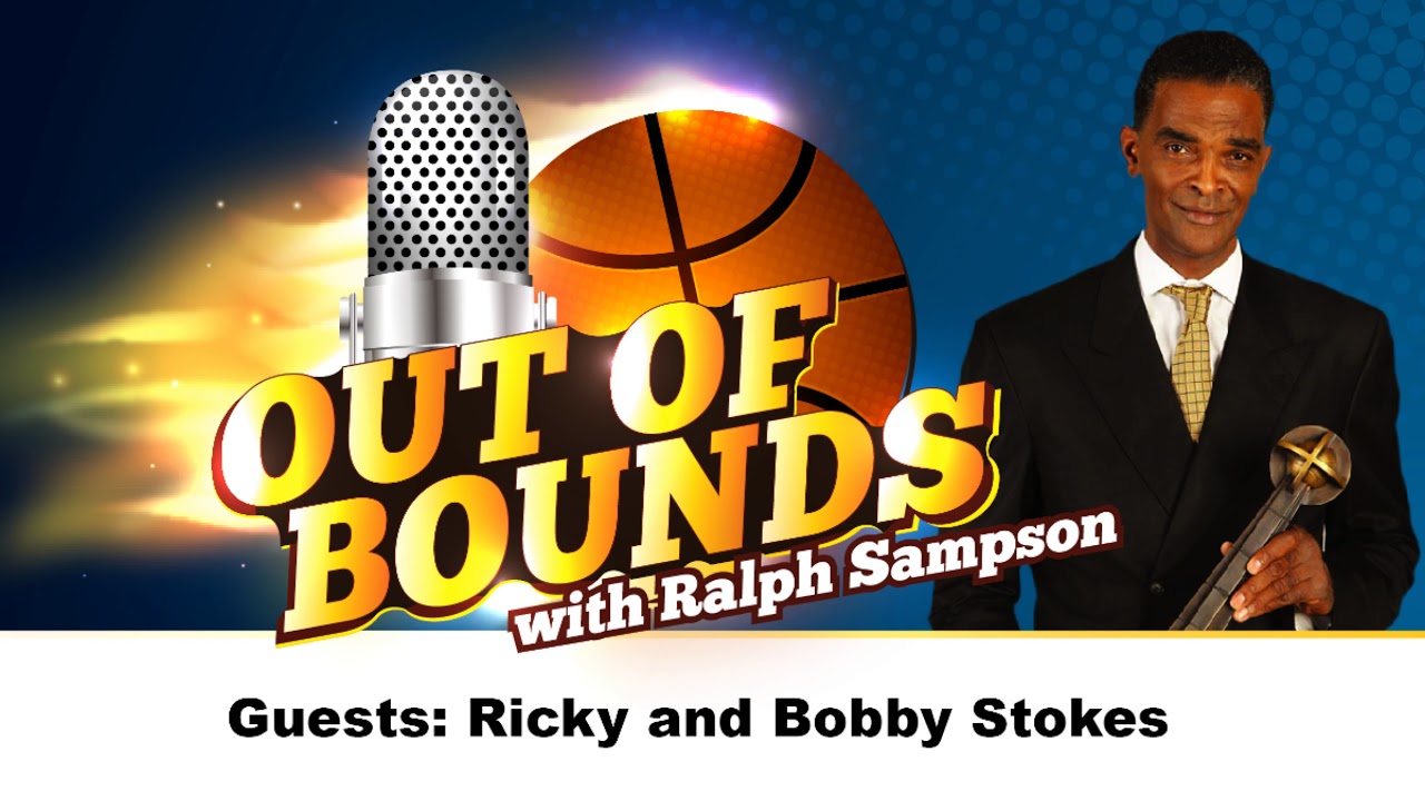Out of Bounds with Ralph Sampson: Ep. 2 Ricky and Bobby Stokes - YouTube