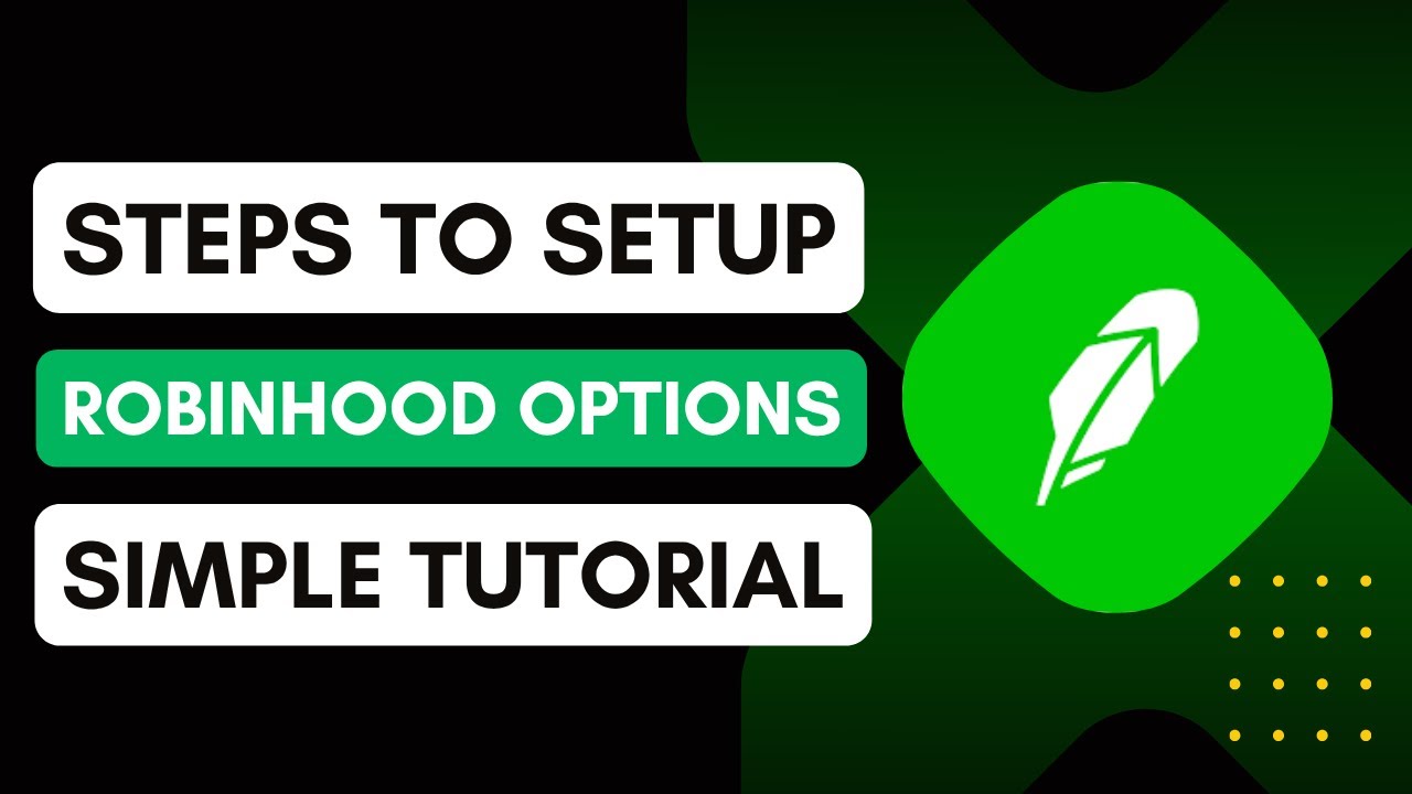 How to Set Up Robinhood for Options - YouTube