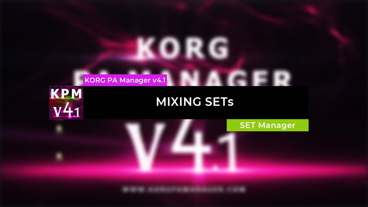 Mixing SETs with KORG PA Manager - YouTube