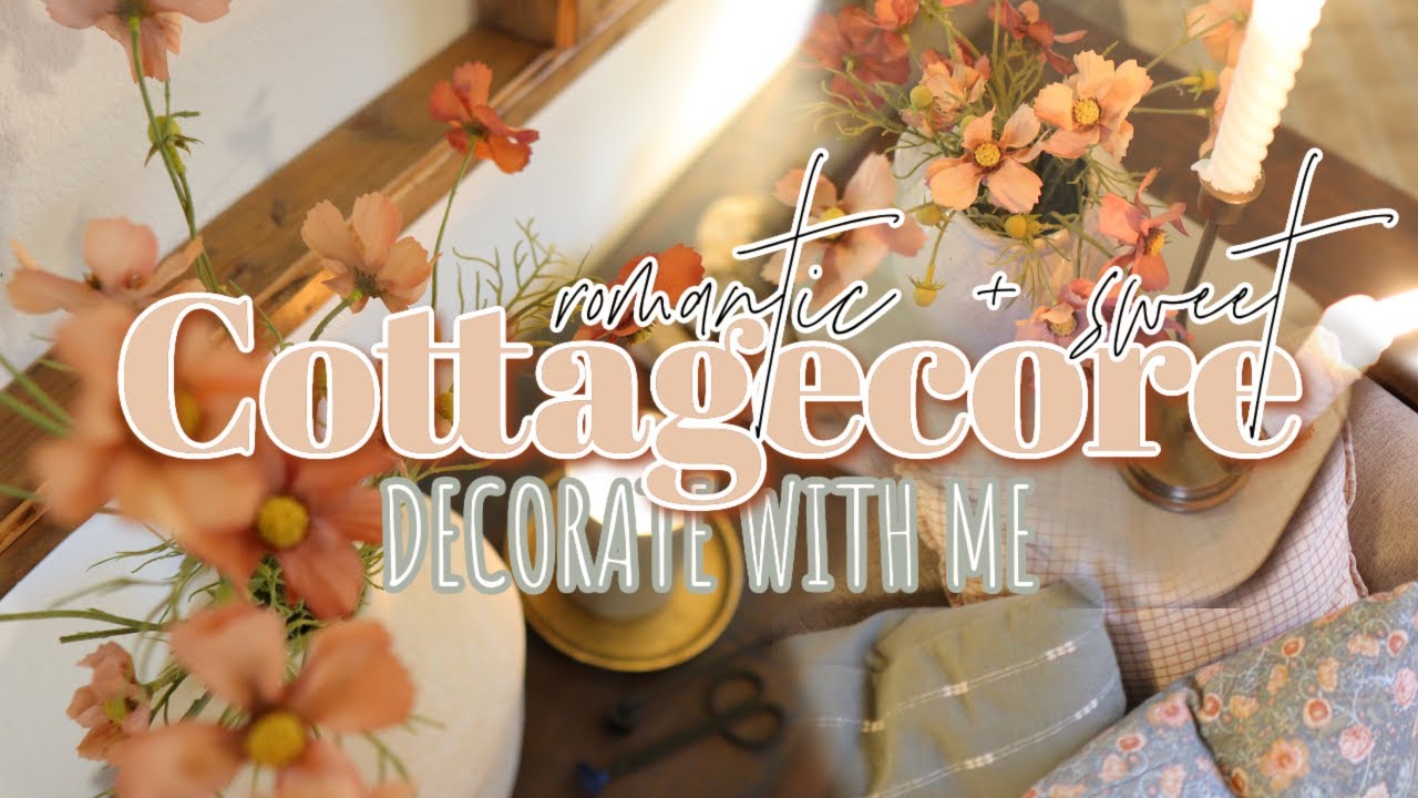 SWEET + ROMANTIC COTTAGECORE DECOR | Valentine's Day Decorate with me ...