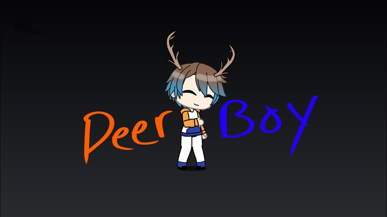 Deer Boy // Gacha Life series ep 1 // READ DESCRIPTION - YouTube