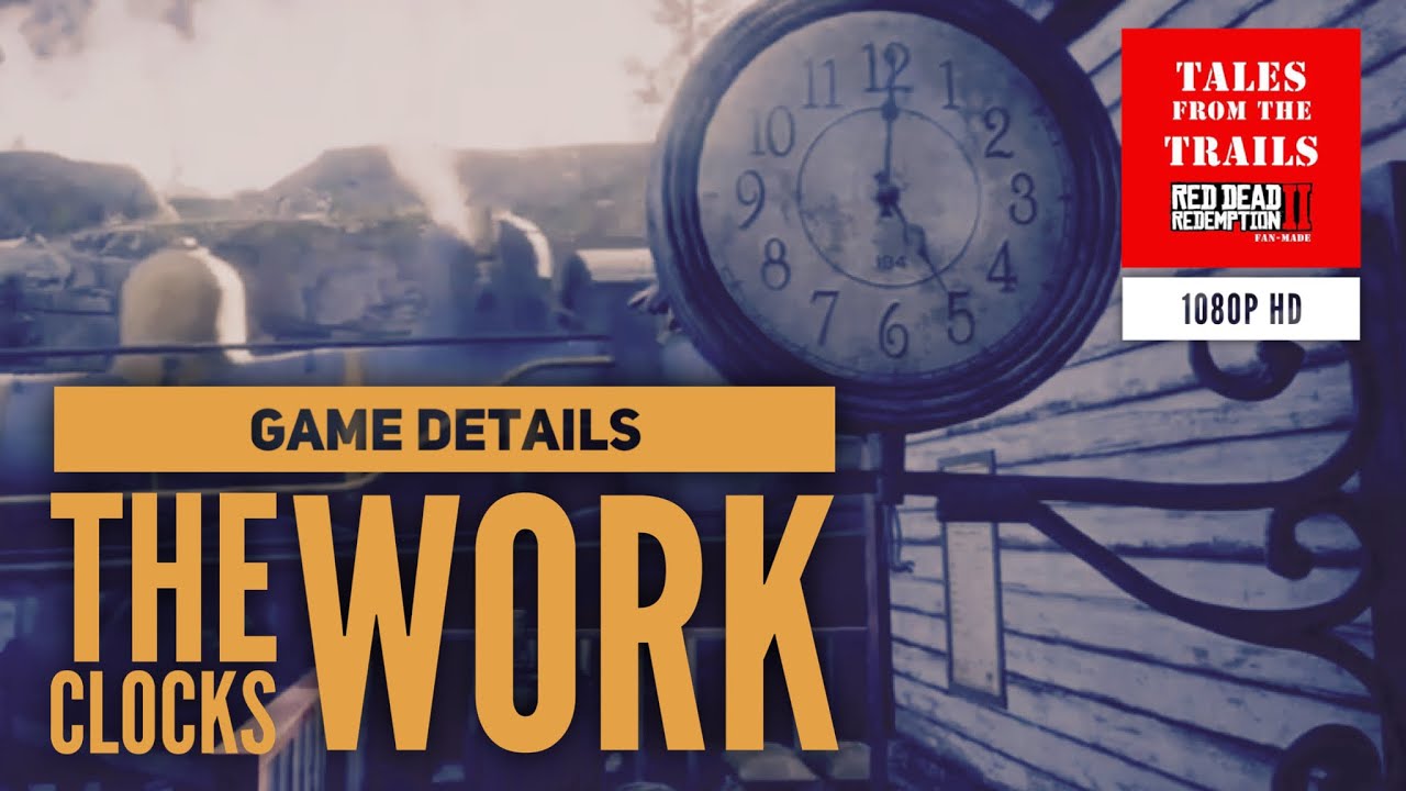 🗣 RDR2: Game Details - The Clocks Work - 1080p Female Gamer Voice - Red ...