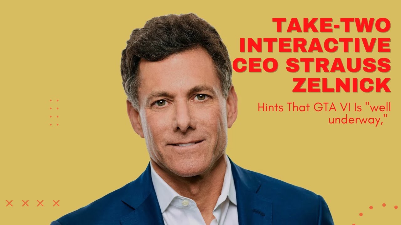 Take- Two Interactive CEO Strauss Zelnick Hints At GTA VI Release - YouTube