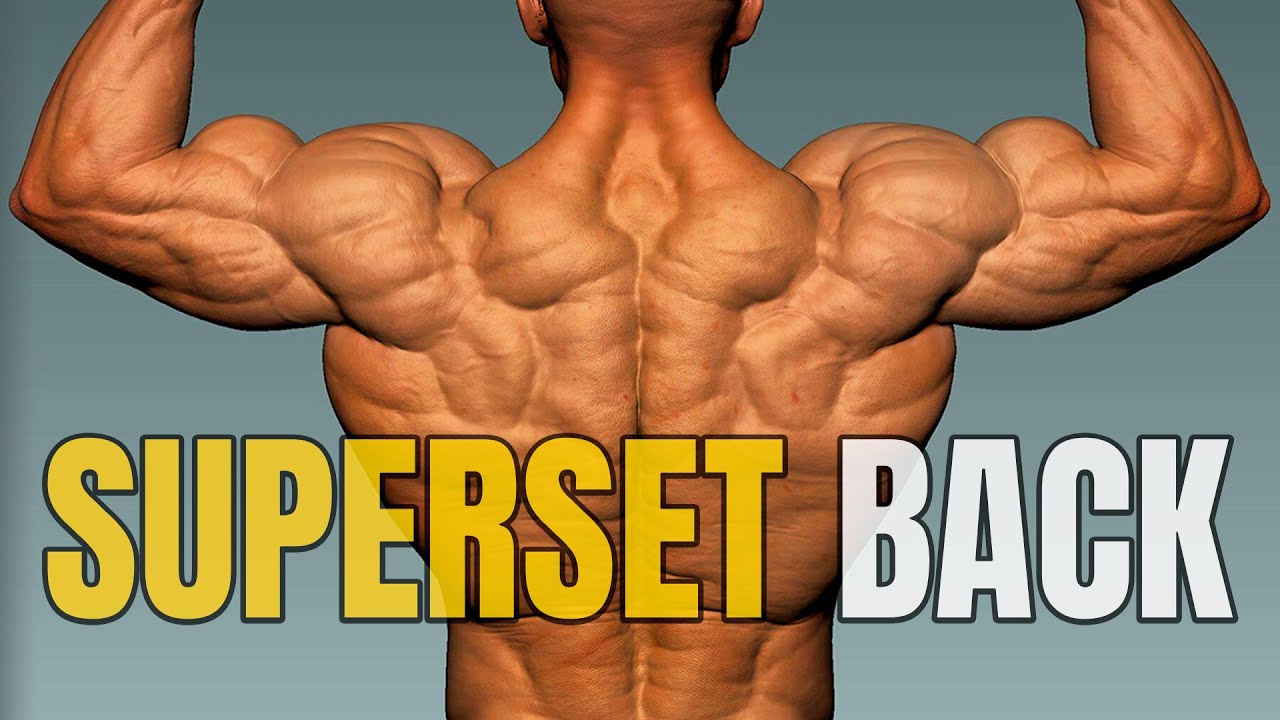 How To Train Superset Back?!💪| 8 Superset Back Exercises | Superset ...