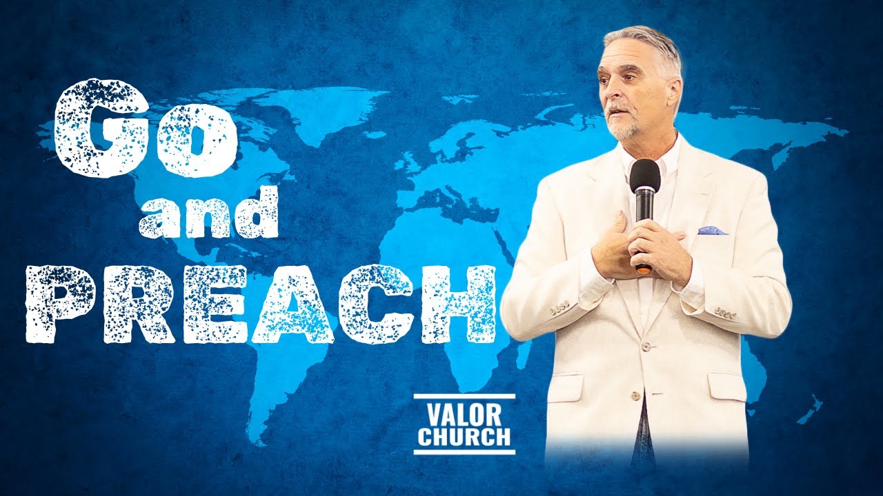 Go and Preach | Pastor Scott Whitwam - YouTube