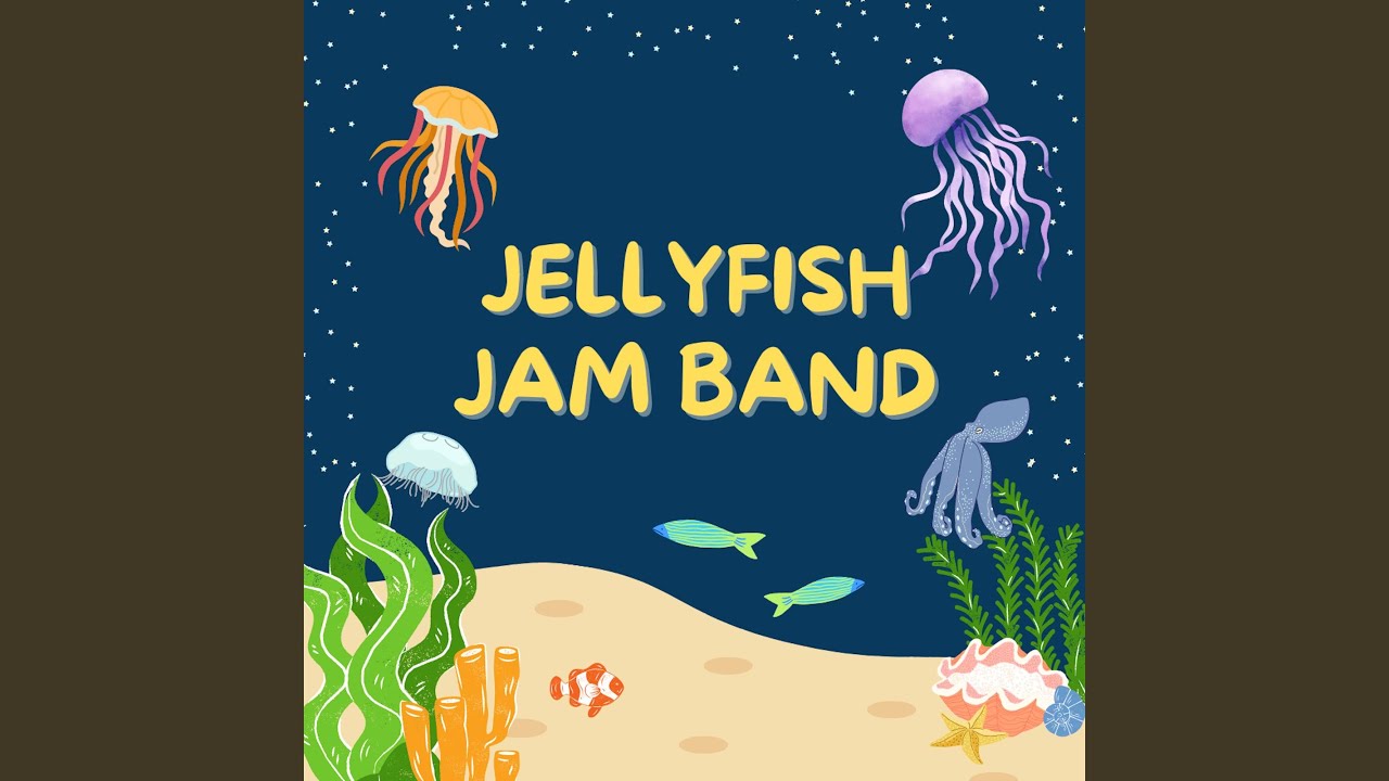 Jellyfish Jam Band - YouTube