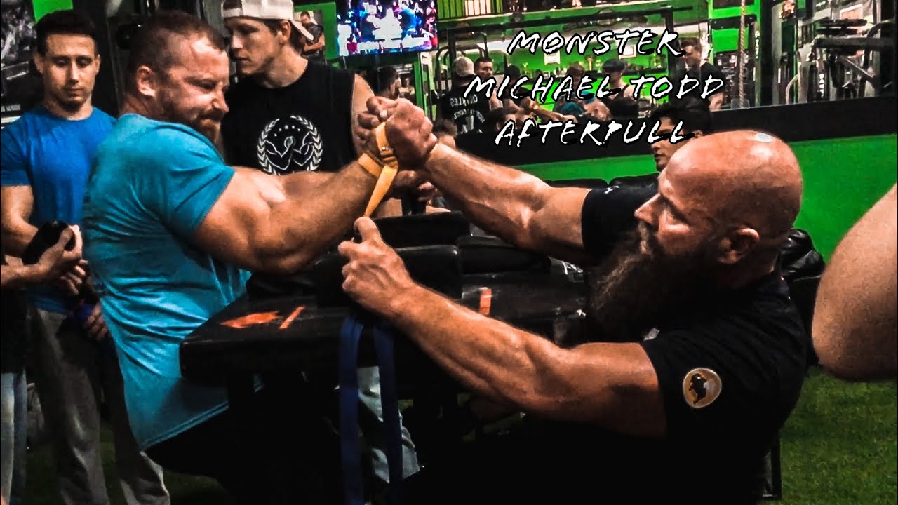Monster Michael Todd Armwrestling tournament Afterpull! - YouTube