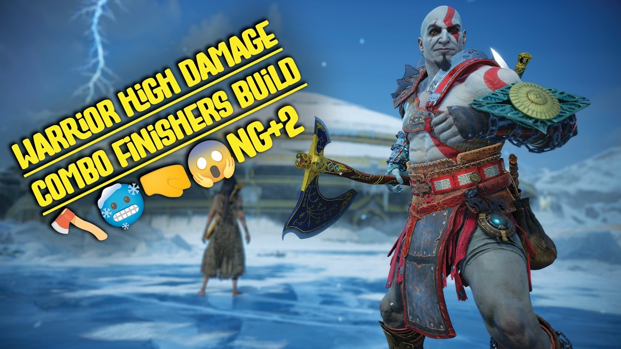 Warrior High Damage Combo Finishers Build 🪓🥶🤜 God of War Ragnarok | Max ...
