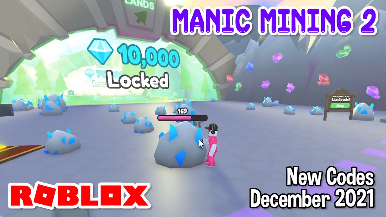 Roblox Manic Mining 2 -New Codes December 2021 - YouTube