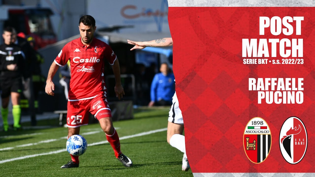 S.s. 2022/23 • POST MATCH • Ascoli Bari • Raffaele Pucino - YouTube