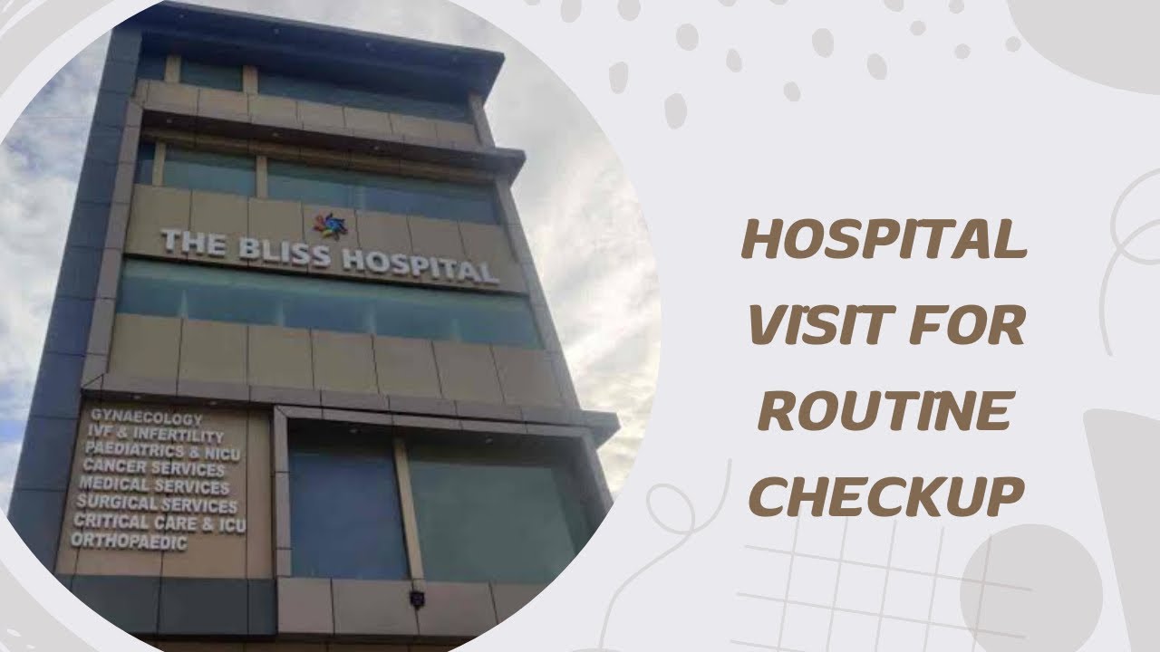 ||HOSPITAL VISIT FOR ROUTINE CHECKUP 🧿🫶🏻|| - YouTube