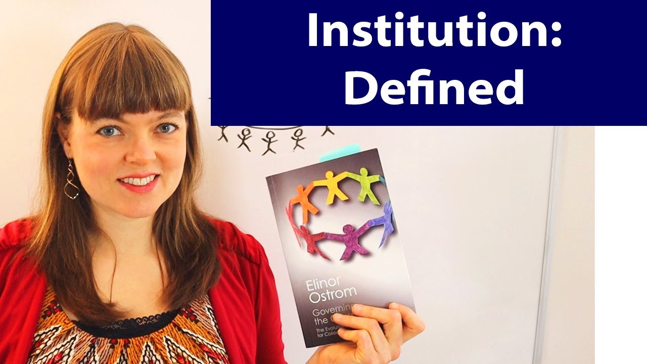 Elinor Ostrom’s Definition of Institutions | Nested Layers of ...