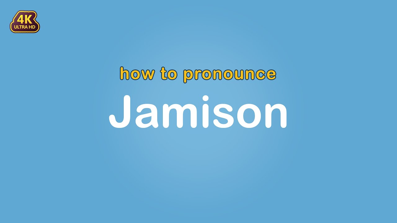 how to pronounce Jamison 【Name】 - YouTube