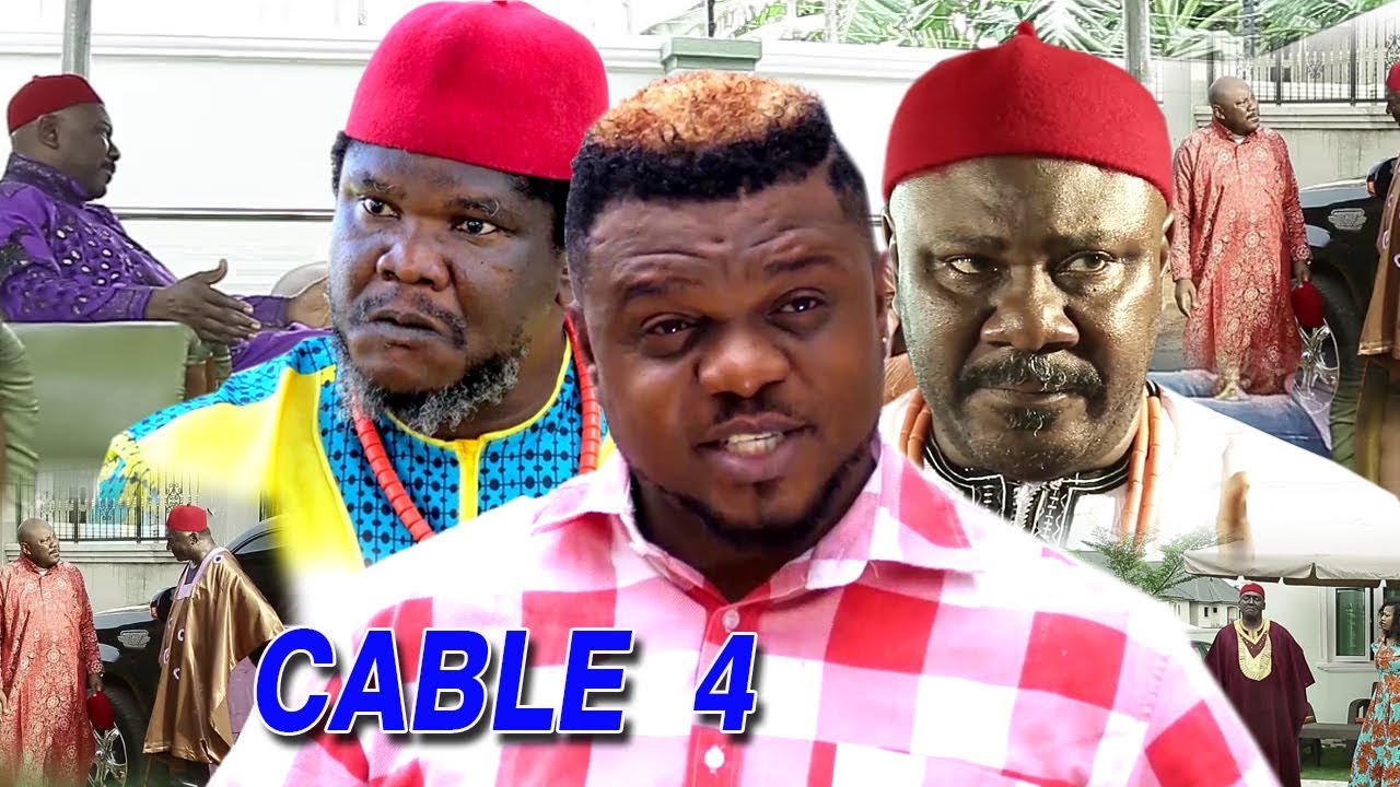 Cable 4 Season 1 & 2 - ( Ugezu J Ugezu / Sam Dede ) 2019 Latest ...