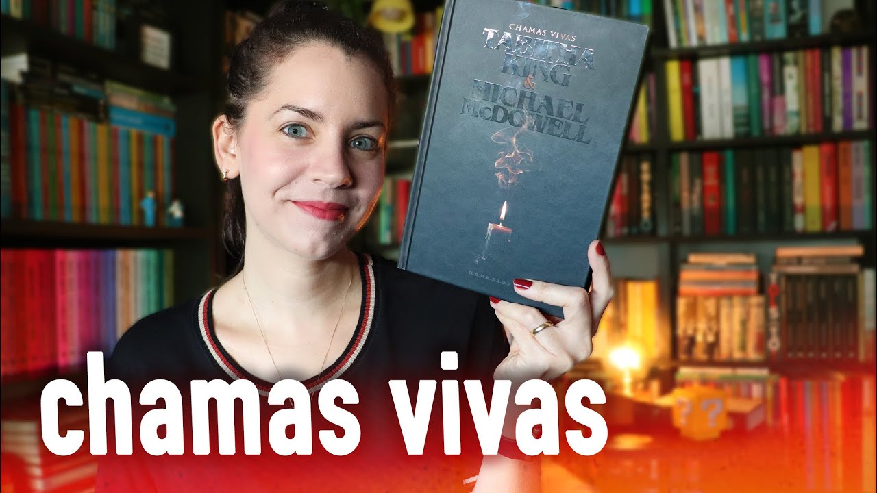 As faces do horror em CHAMAS VIVAS, de Tabitha King e Michael McDowell ...