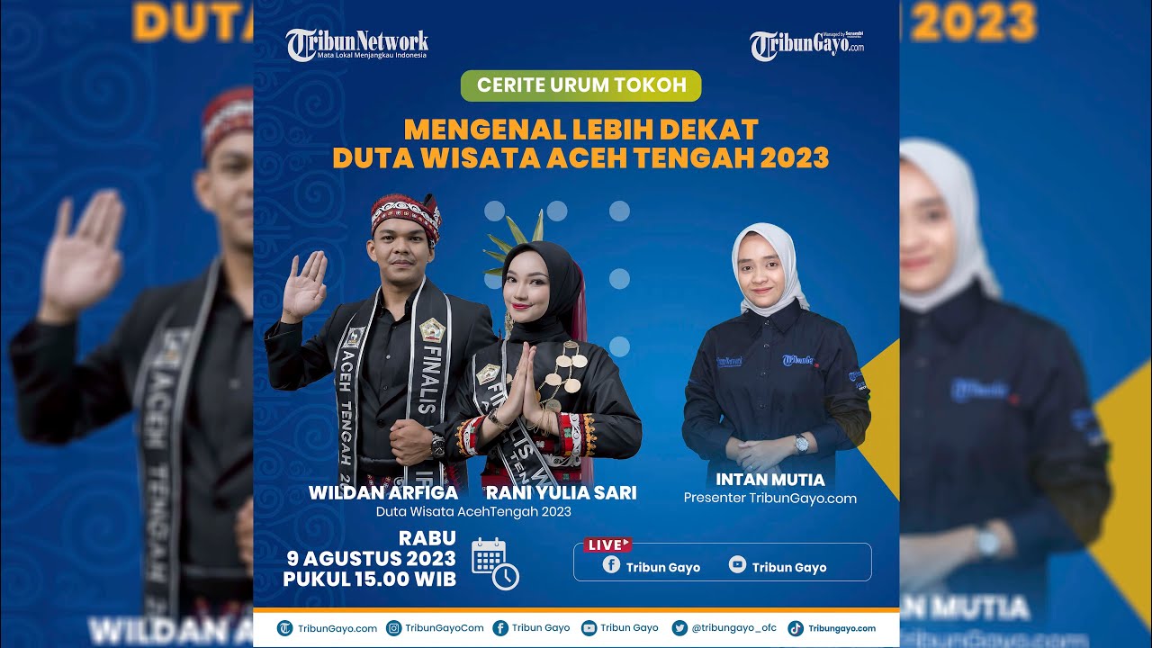 🔴(LIVE) CERITE URUM TOKOH "Mengenal Lebih Dekat Duta Wisata Aceh Tengah ...