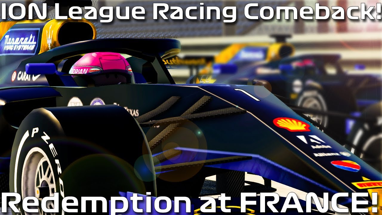 ION F1 LEAGUE RACING - FRANCE S4 R4 - HOME TURF COMEBACK - YouTube