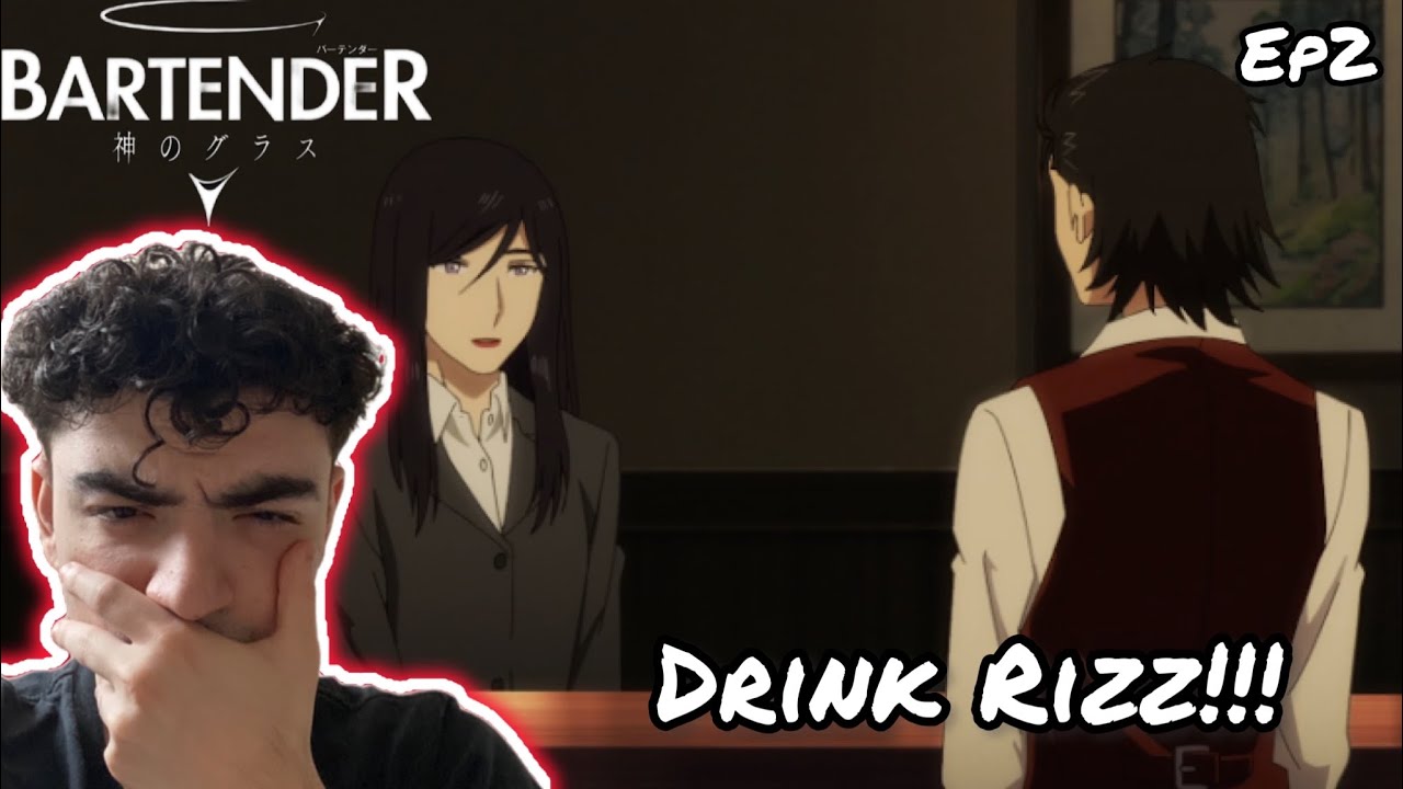 DRINK RIZZ! | BARTENDER GLASS OF GOD EPISODE 2 REACTION - YouTube