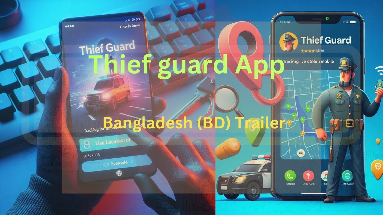 Thief guard App Bangladesh (BD) Trailer - YouTube