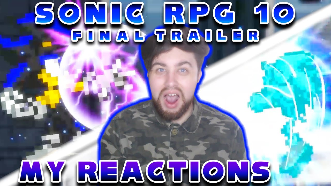 Sonic RPG 10 - Final Trailer & Release Date (My Reactions & Thoughts ...