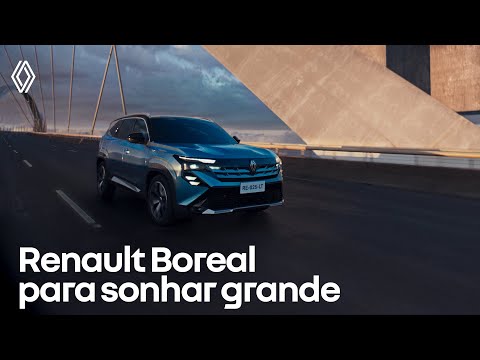 Renault Boreal: o novo SUV para sonhar grande.
