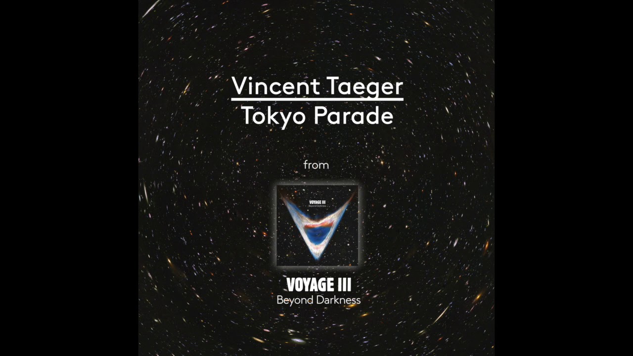 Vincent Taeger - Tokyo Parade - YouTube