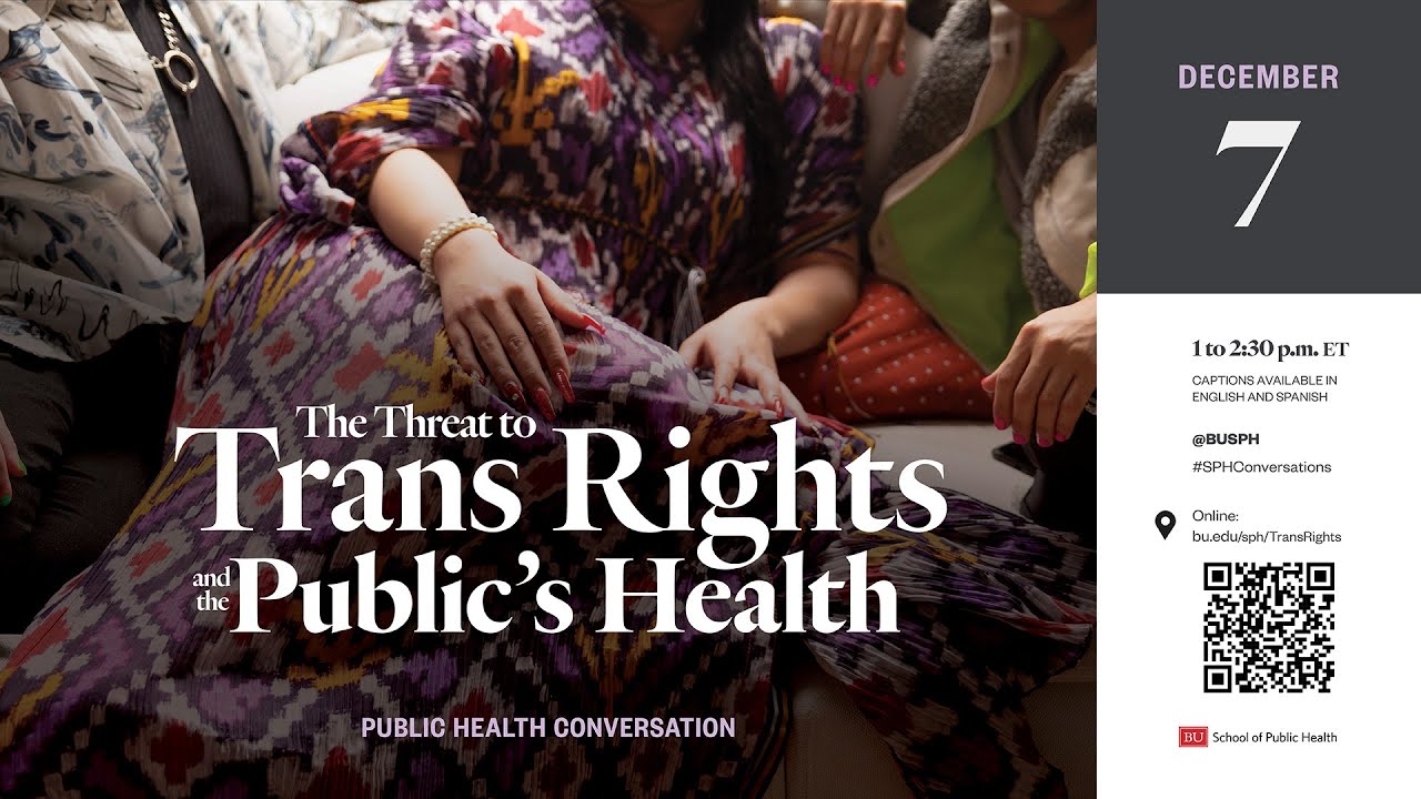 The Threat to Trans Rights and the Public's Health. - YouTube