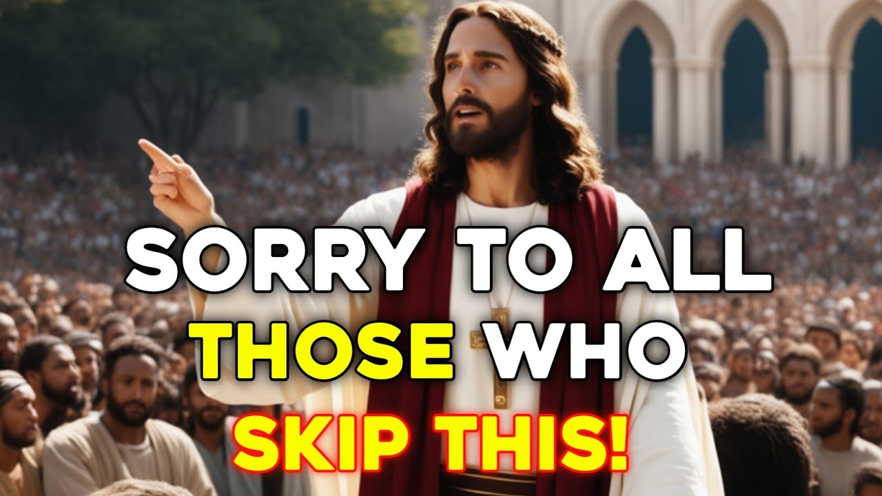 🛑 God Is Feeling Sorry For All Those Who Are Going To Skip This Today ...