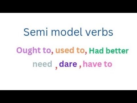 semi modal verbs || Semi modal verbs example with sentences - YouTube