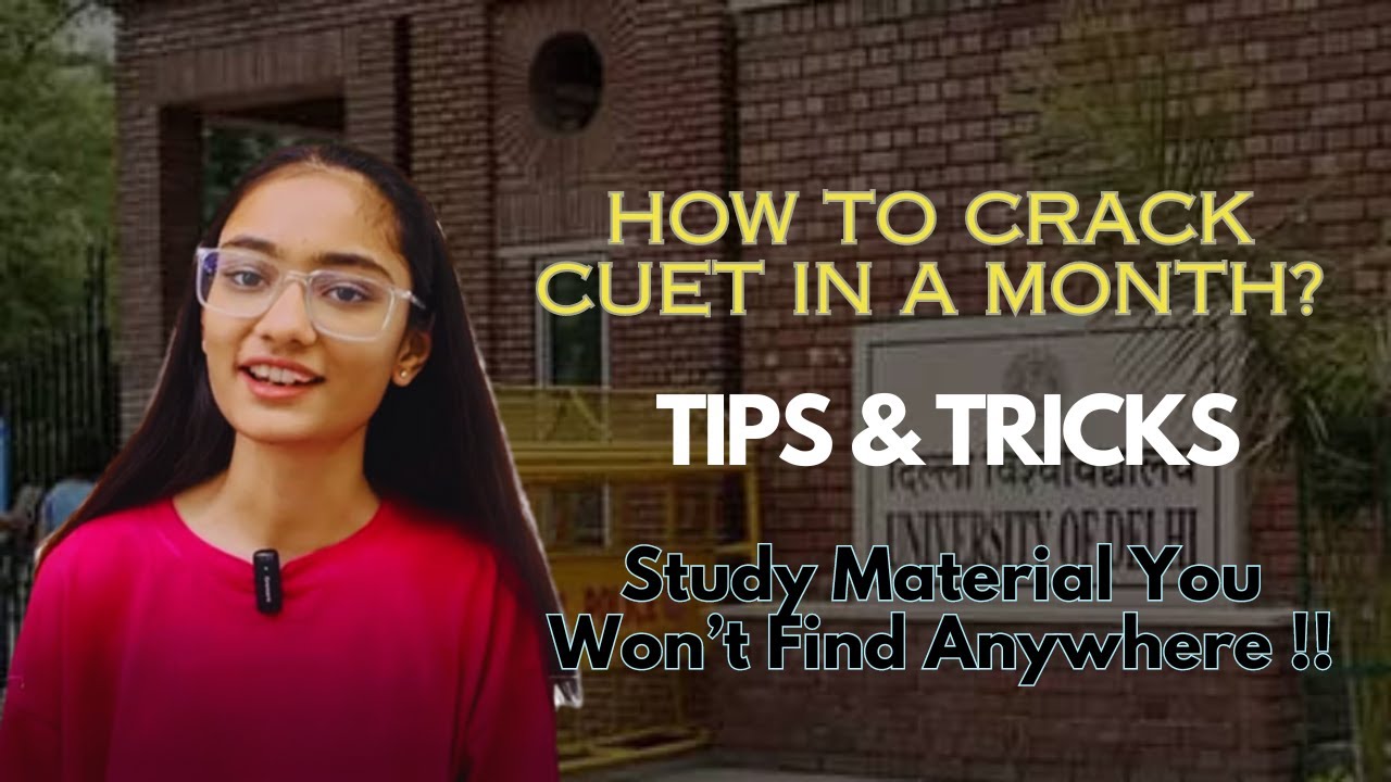 1 MONTH STRATEGY FOR CUET | HOW TO CRACK CUET IN A MONTH | TIPS AND ...